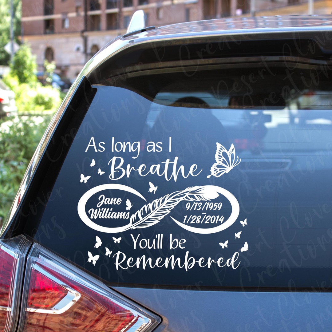 As Long as I Breathe You'll Be Remembered Memorial With Butterflies ...