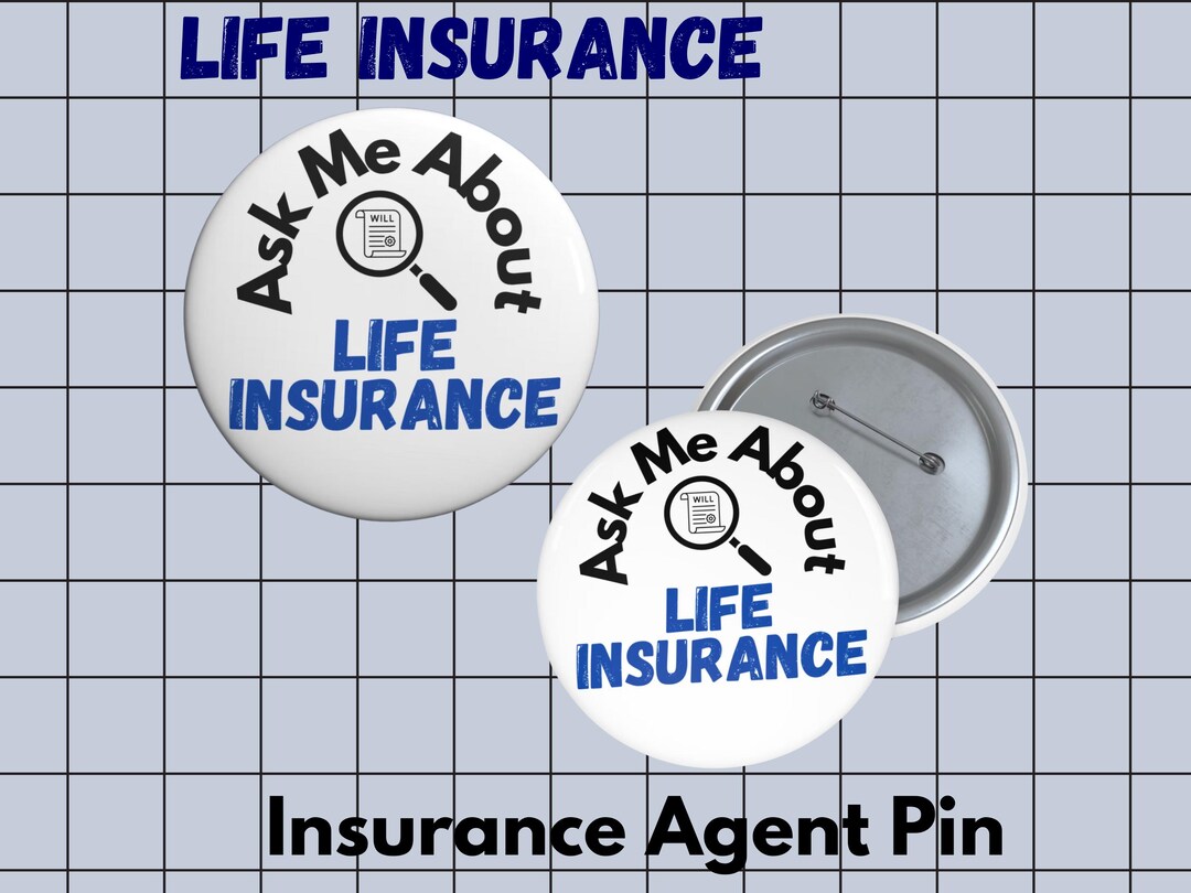 Life Insurance Pin, Life Insurance Button, Insurance Agent Pin ...