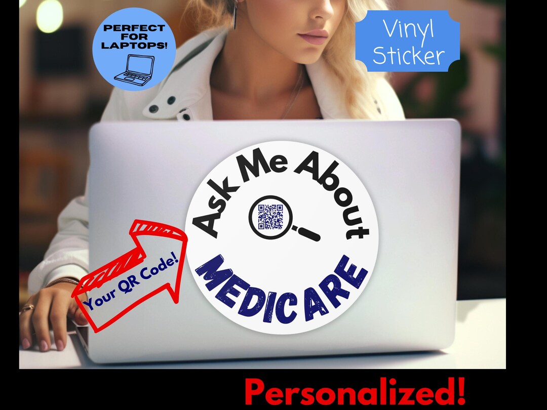 Medicare Sticker With Custom QR Code, Medicare Insurance Agent Sticker ...