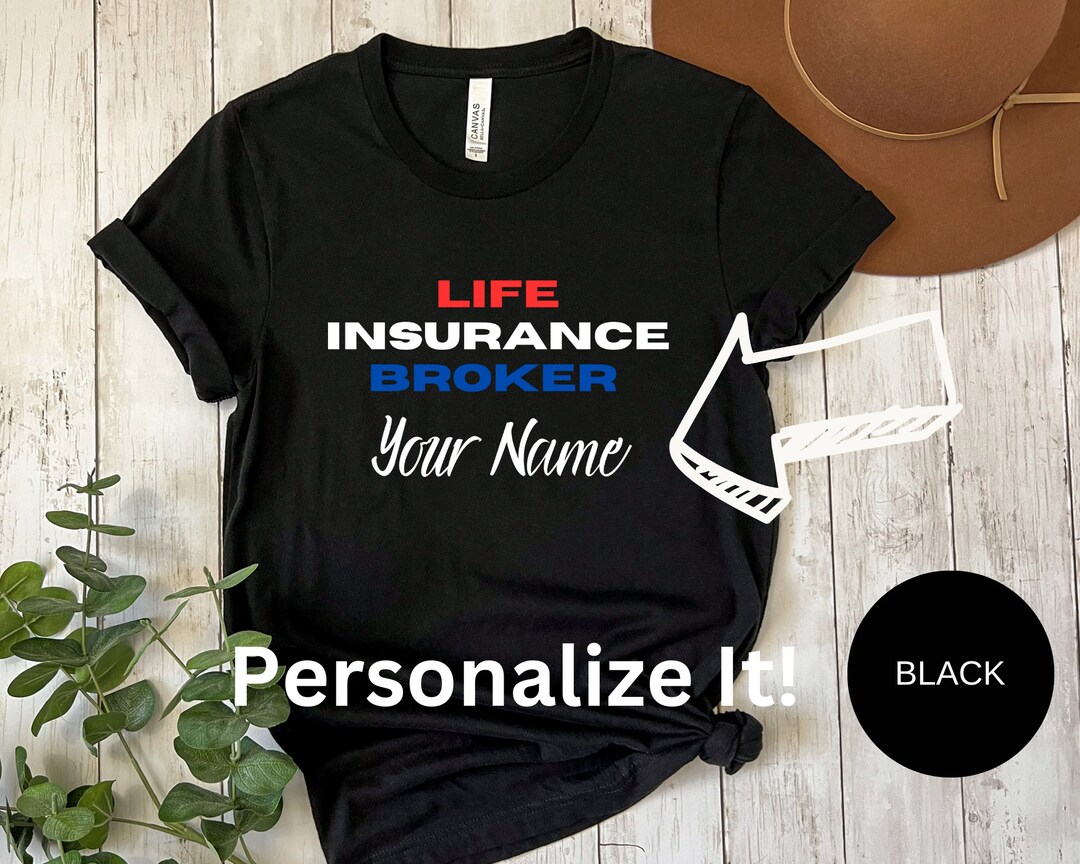 Personalized Life Insurance Shirt, Life Insurance Agent Shirt ...