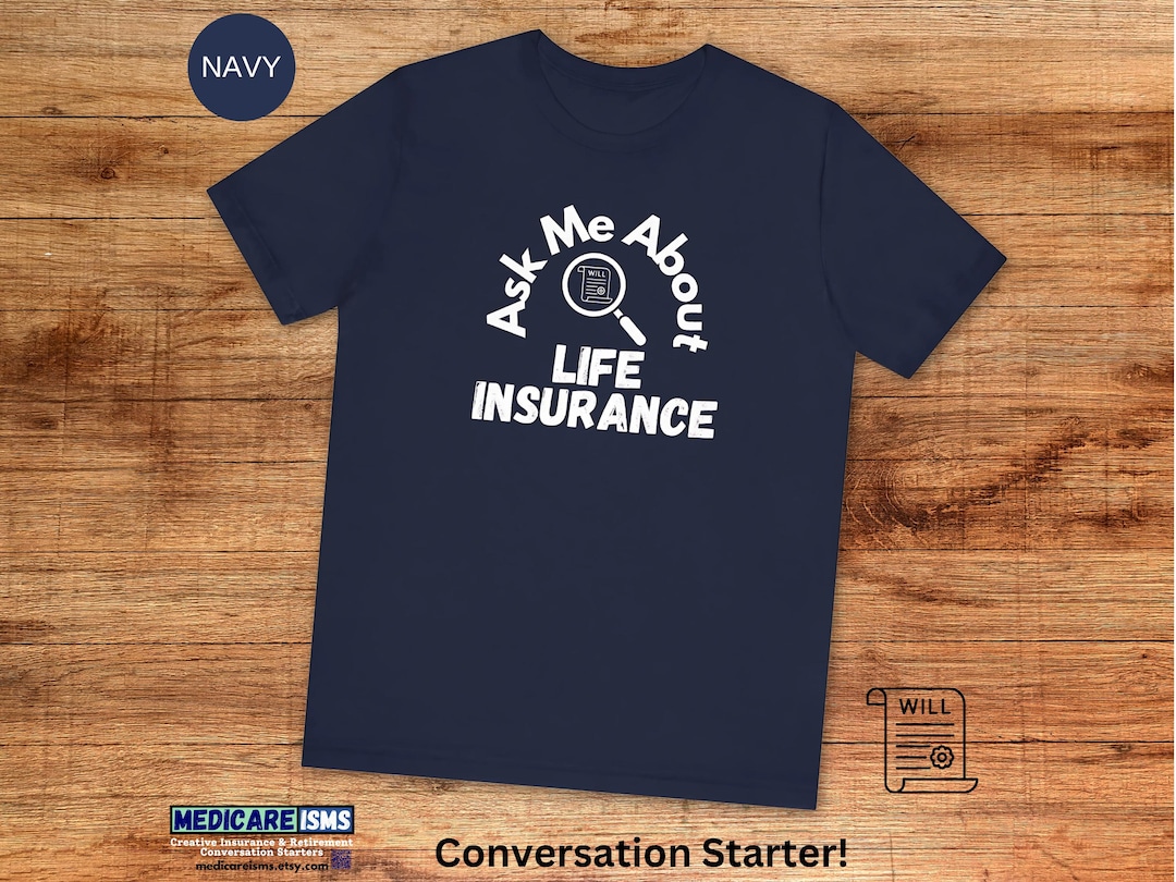 Life Insurance Shirt, Life Insurance Agent Shirt, Insurance Marketing ...