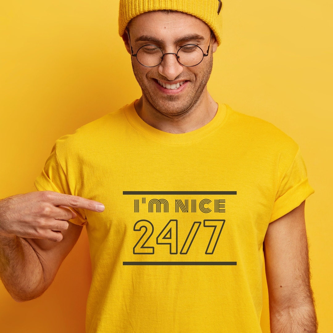 I'm NICE 24/7 Unisex Soft-style T-shirt, Humor Tee, Funny Shirt, Gift ...