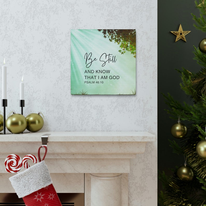 Canvas Wall Art Be Still and Know That I Am God Canvas Gallery Wraps ...