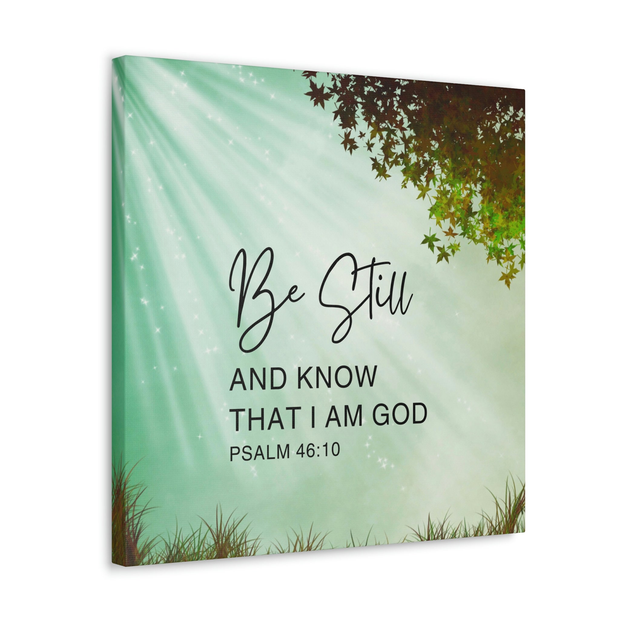 Canvas Wall Art Be Still and Know That I Am God Canvas Gallery Wraps ...