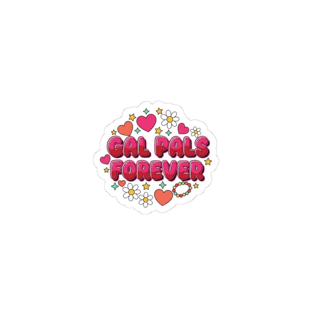 Gal Pals Forever Sticker | Galentine’s Friendship, Pink Heart Badge - Etsy