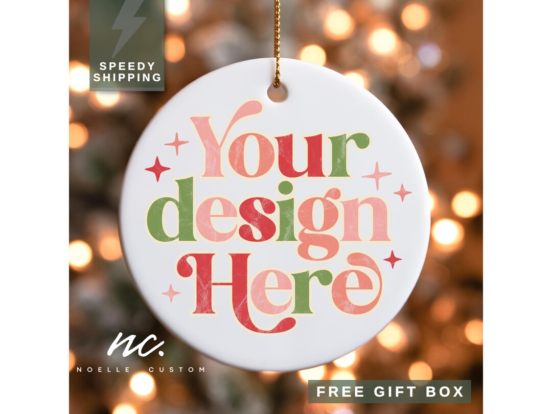 Custom Design Christmas Ornament DIY Personalized Ceramic Ornament Your ...
