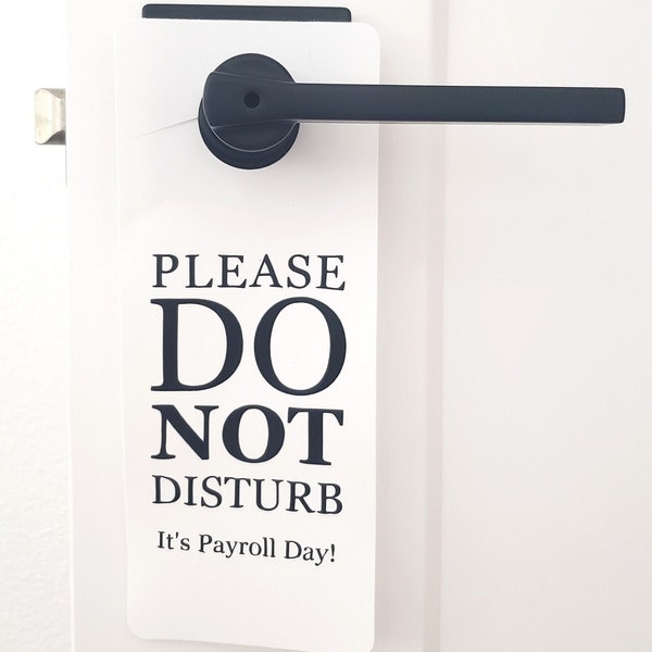 Payroll Sign for Door - Etsy