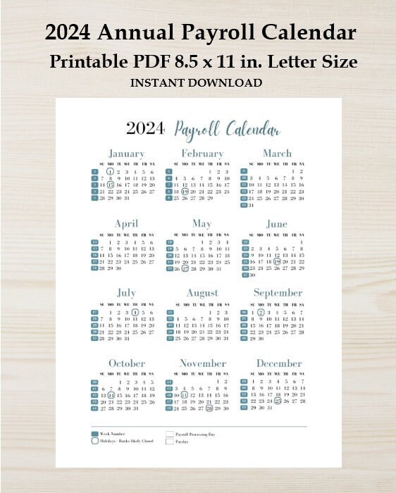 2024 Annual Printable Payroll Calendar, Download Yearly Payroll Calendar With Holidays & Week Numbers, Sun-sat, Pay Periods, Working Days - Etsy