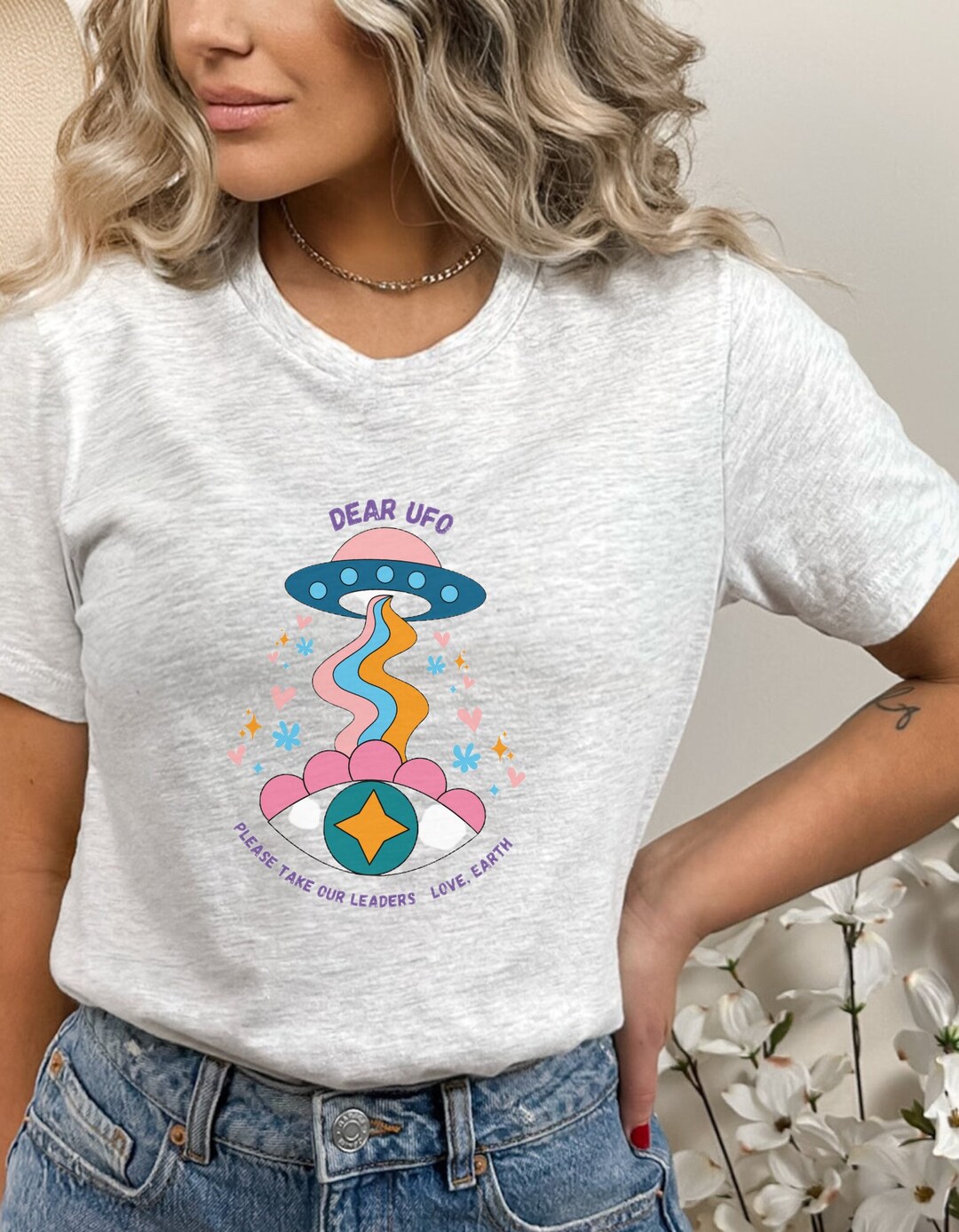 Alien Graphic T-shirt dear UFO, Take Our Leaders Funny Quote Tee, Funny ...