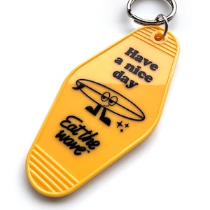 Have a Nice Day Keyring, Hotel, Motel Keychain, Surf, Surfing, Vintage ...