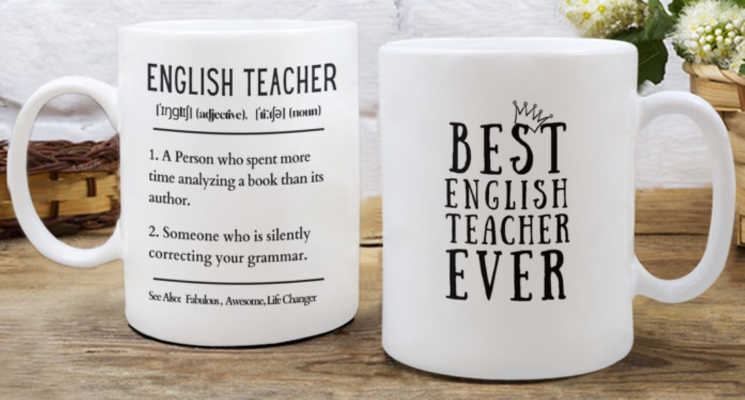 Best English Teacher Ever Mug Funny and Unique Teacher Appreciation ...