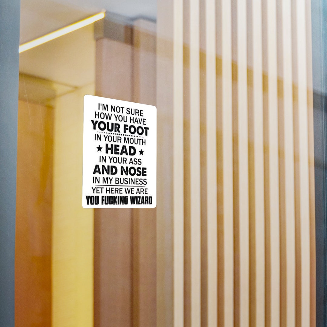 I'm Not Sure How, Prank Sticker, Funny Decal, Hilarious, Workplace ...