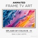 Animated Dynamic Splash of Colour 01 Samsung Frame TV Art Motion 4K ...
