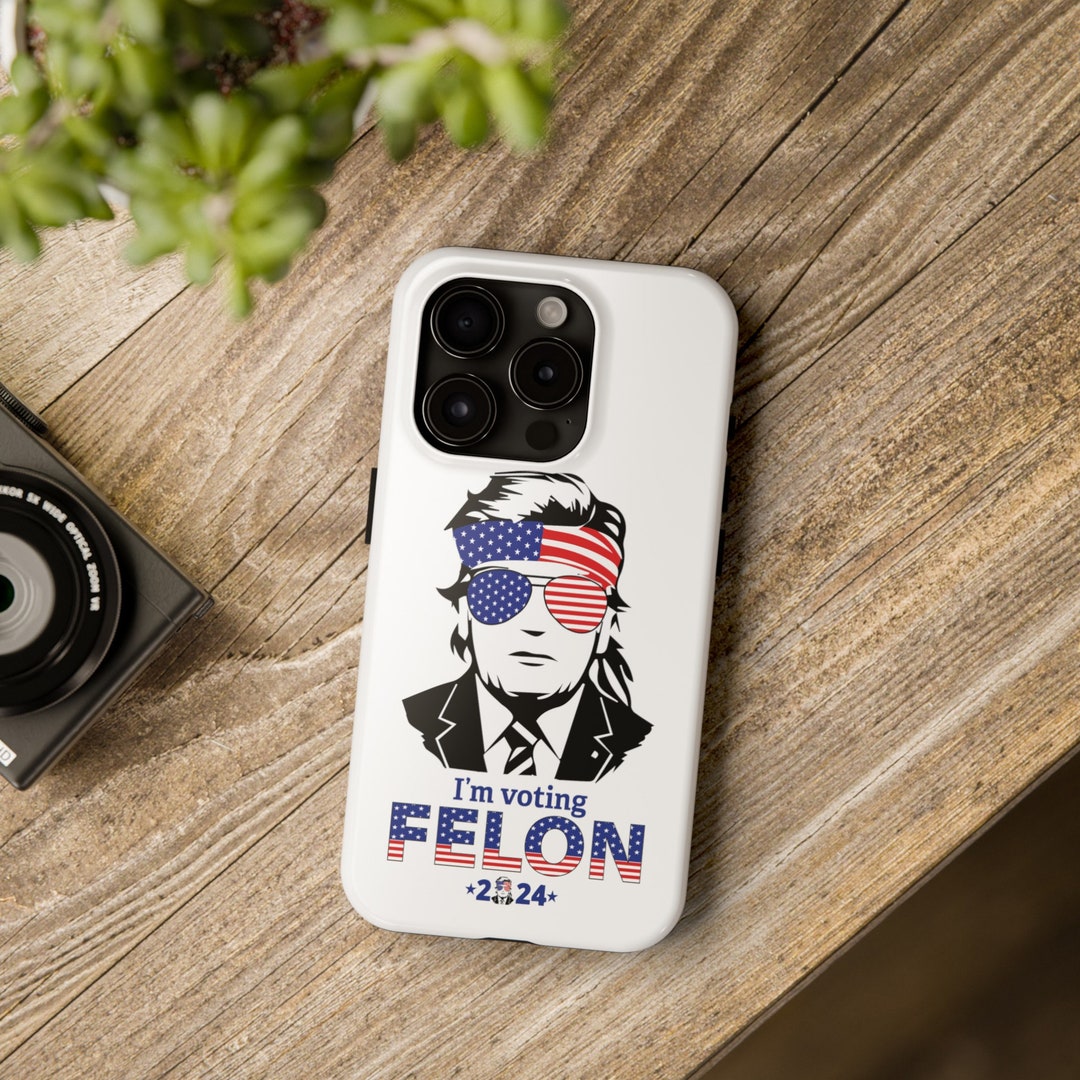 Vote for Trump 2024 Presidential Election Felon Phone Case for iPhone ...