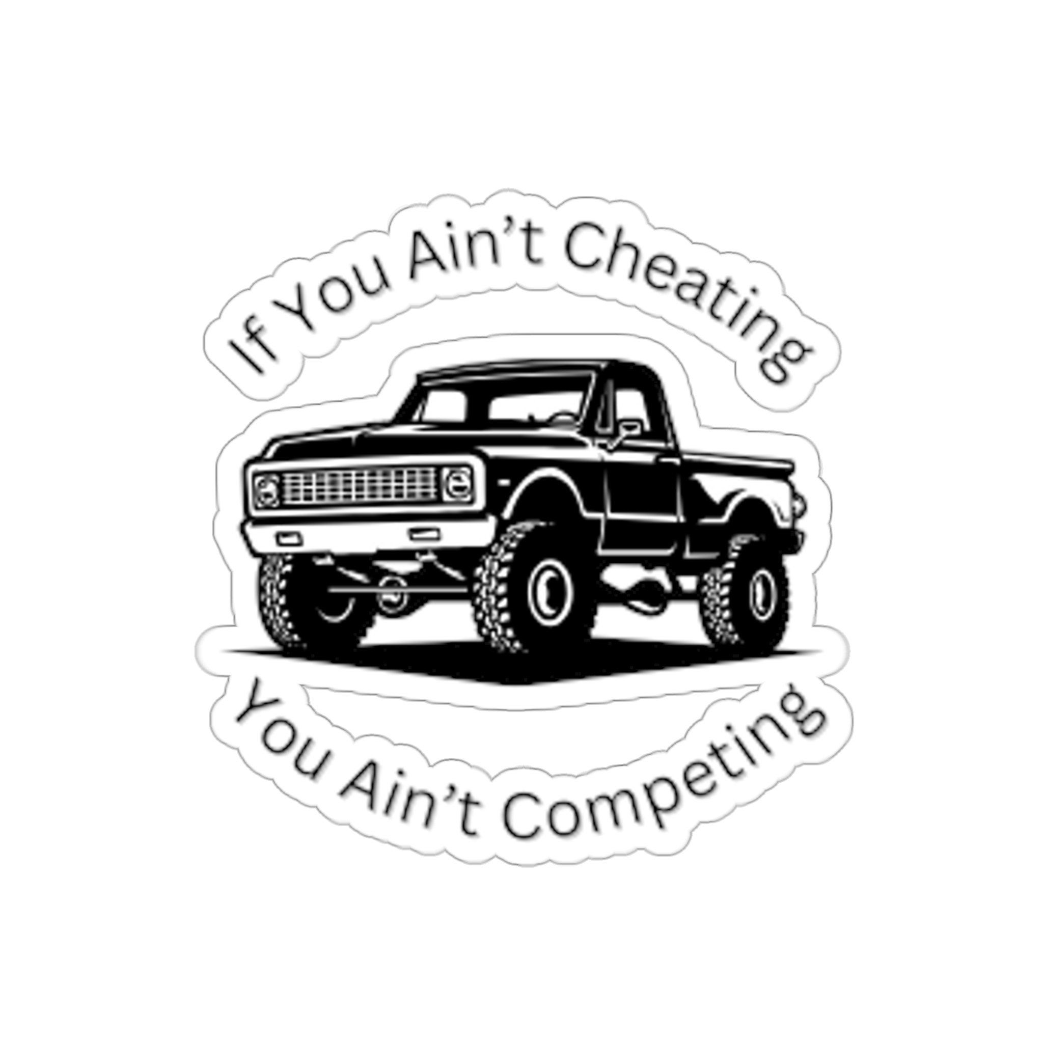 Truck Decal, Cheating Decal, Motor Sport Decal - Etsy