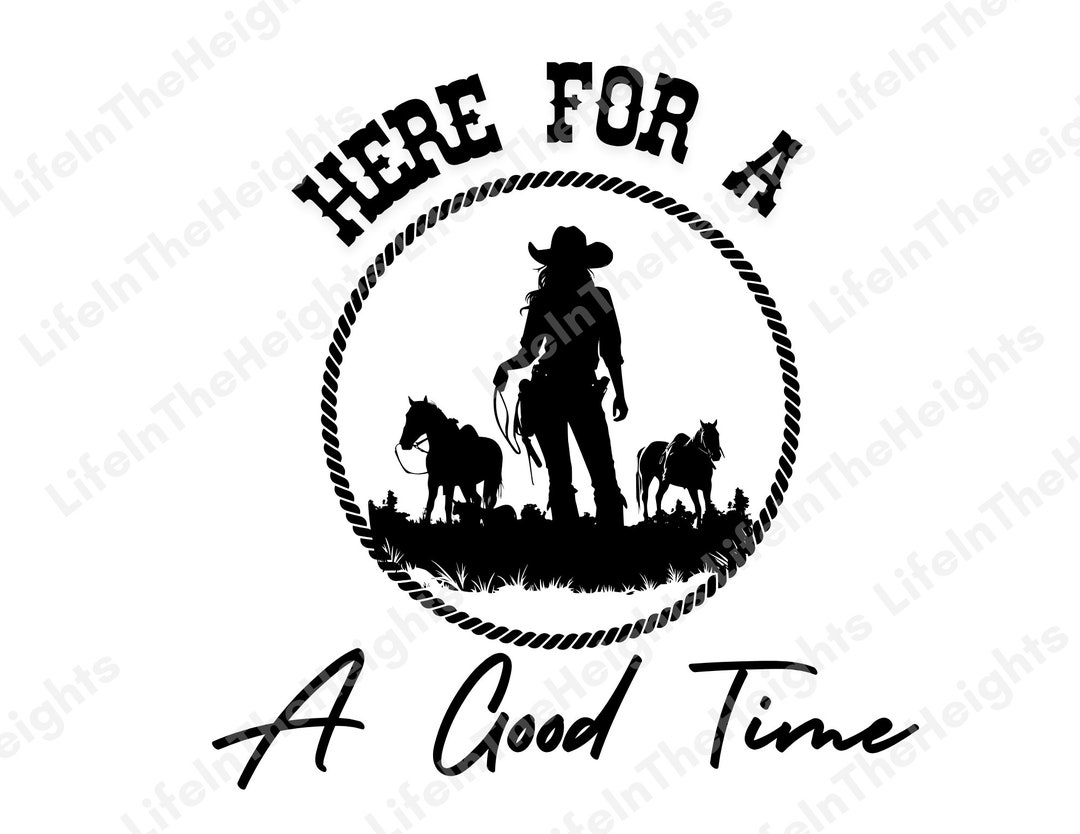 Here for A Good Time- SVG, PNG, JPG Files -country Concert Shirts Svg ...