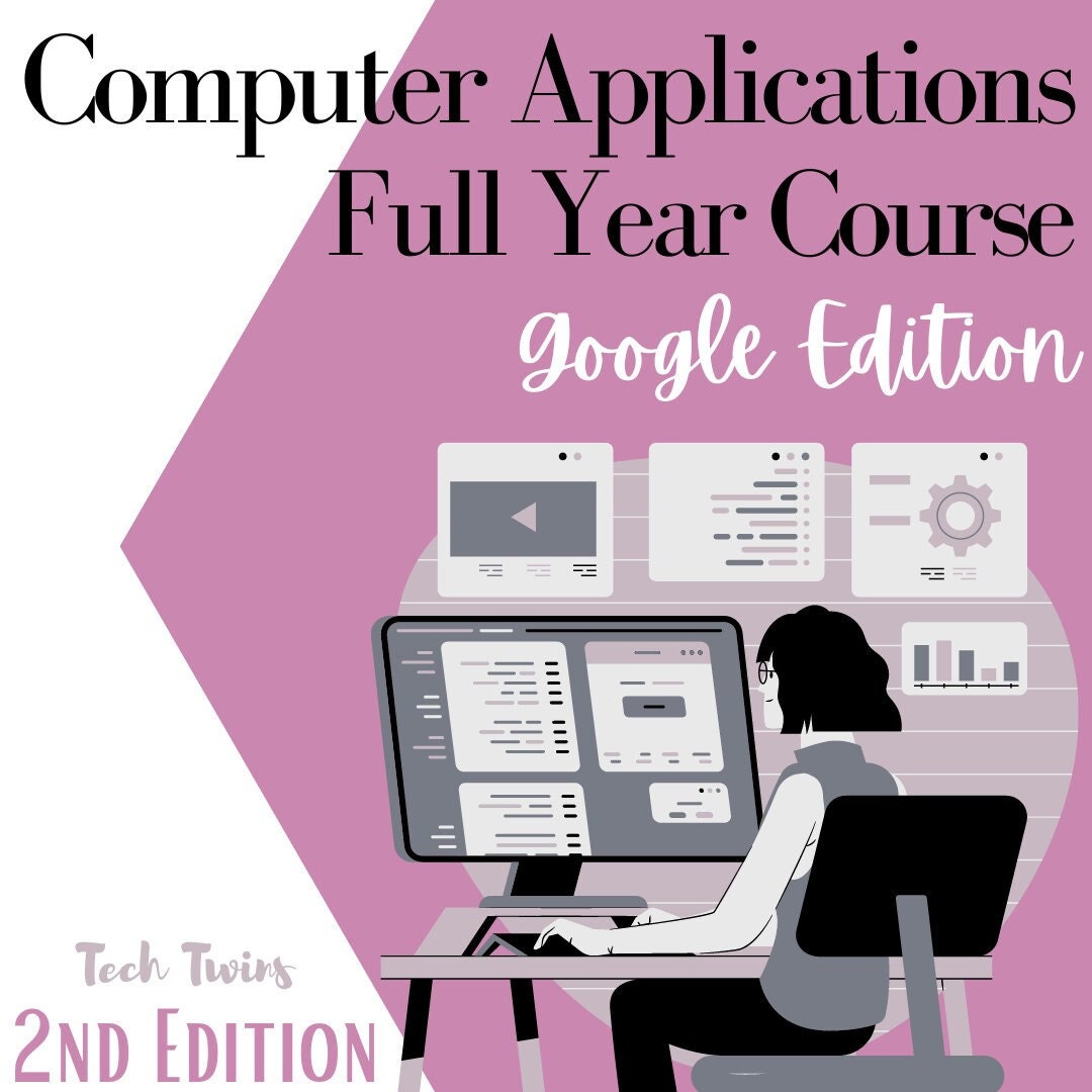 Computer Applications Course & Bundle- Google 2nd Edition - Full Year ...