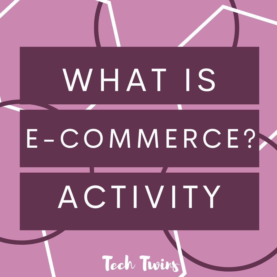 What is E-commerce? Activity - Etsy