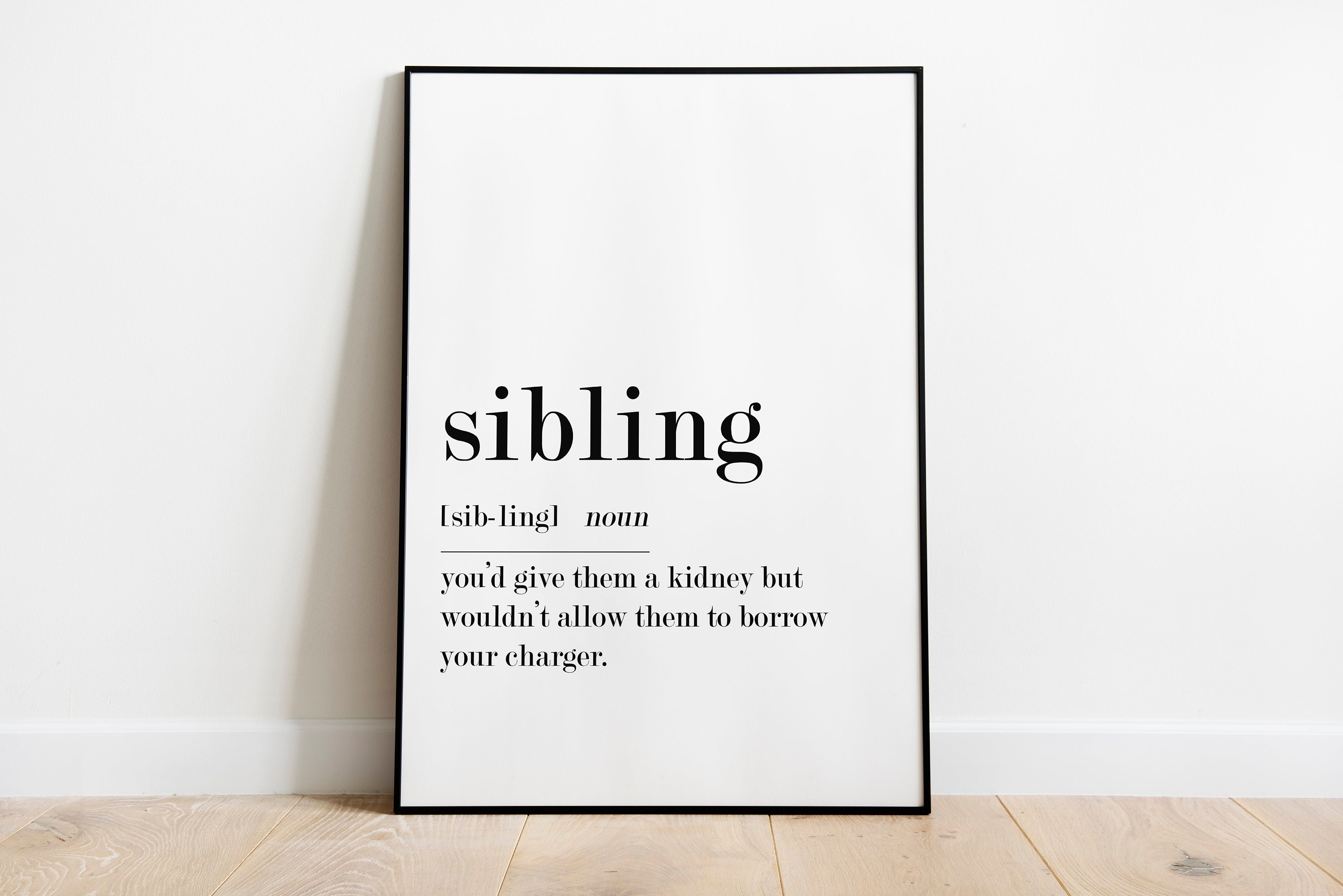 Sibling Definition, Family Wall Art, Funny Definition, Print Download ...