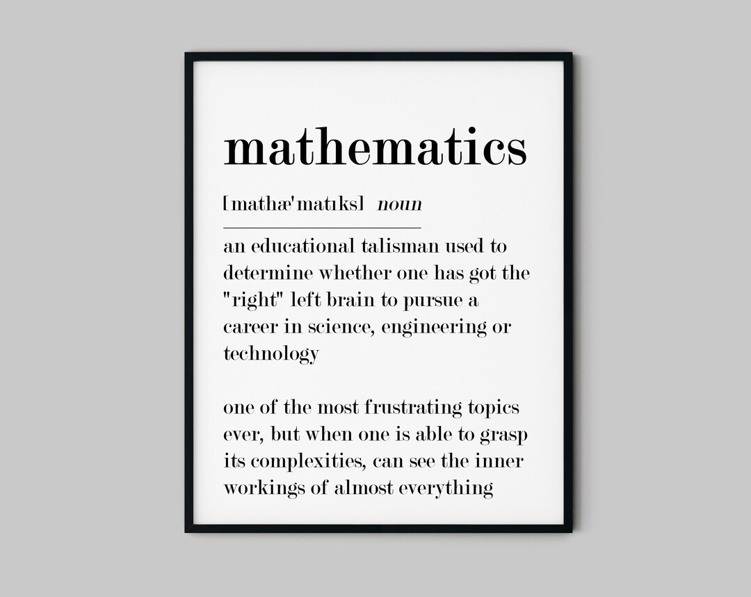 Mathematics Definition, Maths Poster, Graduation Gift, Gift for Teacher ...