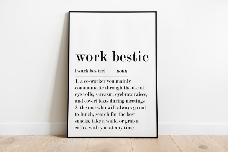 Work Bestie Definition Print, Coworker Gift, Office Wall Decor, Gift ...