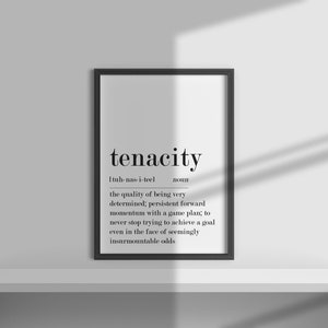 Tenacity Definition, Office Wall Art, Printable Wall Art, Motivational ...