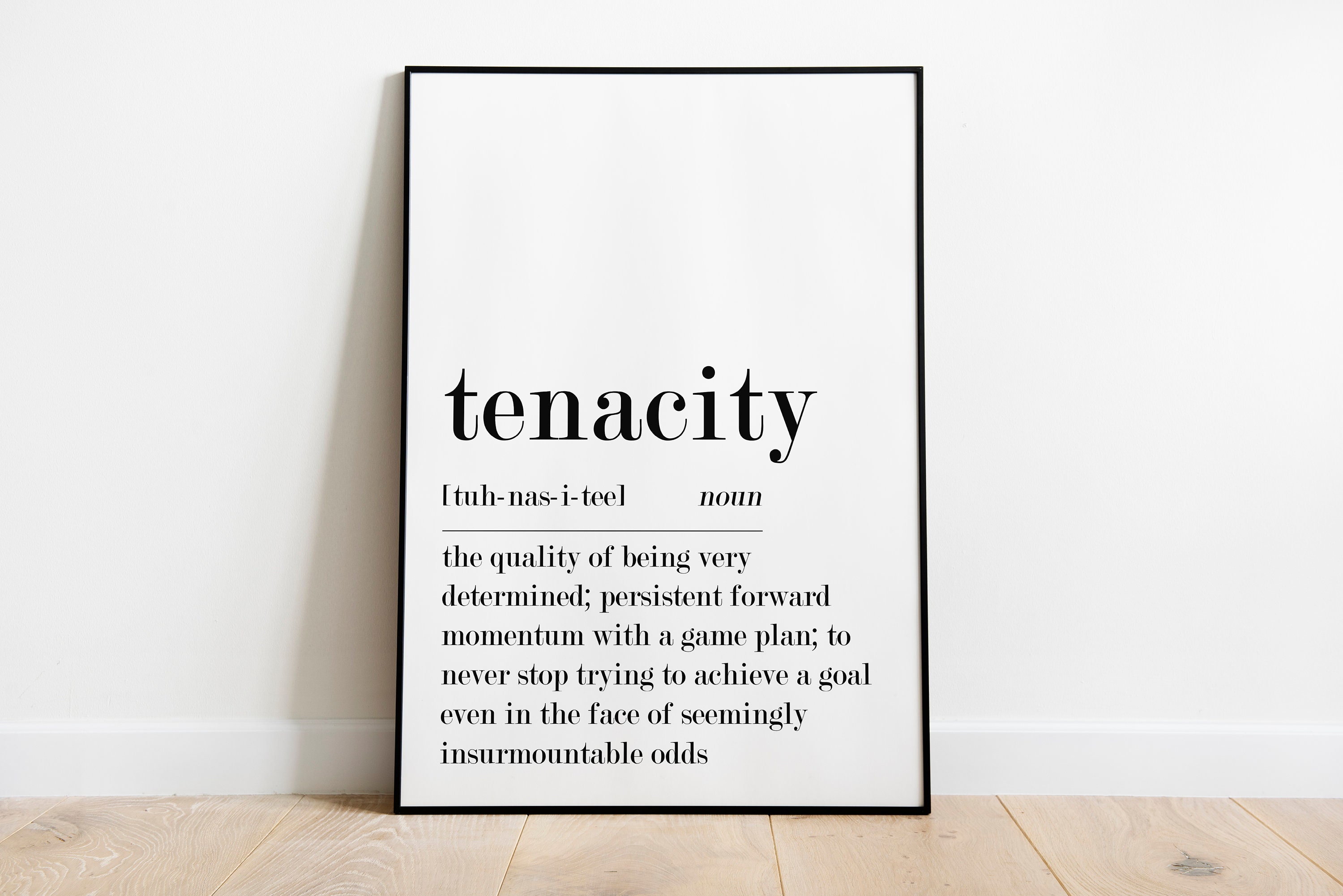 Tenacity Definition, Office Wall Art, Printable Wall Art, Motivational ...