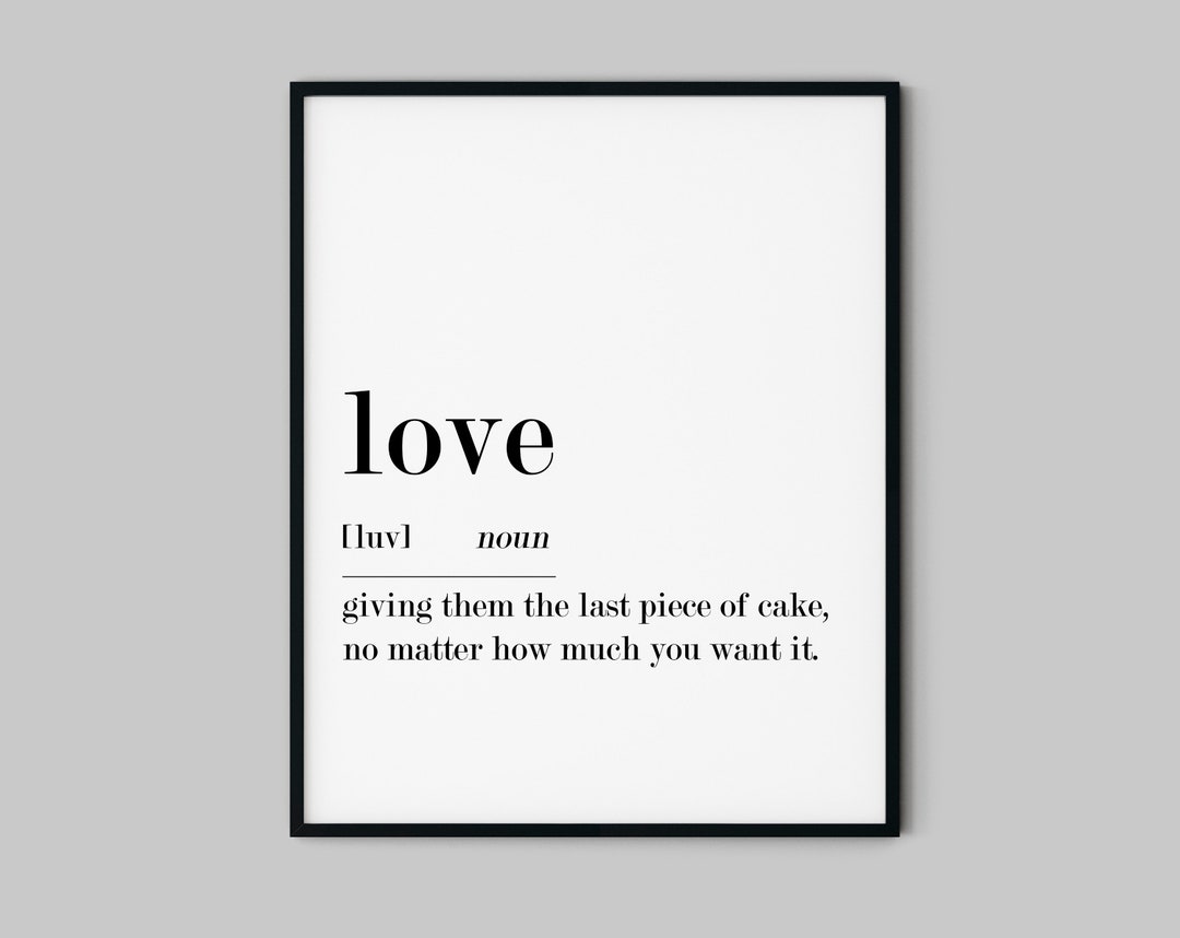 Love Definition Print, Love Quote Print, Printable Wall Art, Love ...