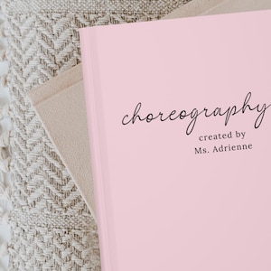 Choreography Journal, Dance Notebook, Dance Teacher Gift, Dance Team ...