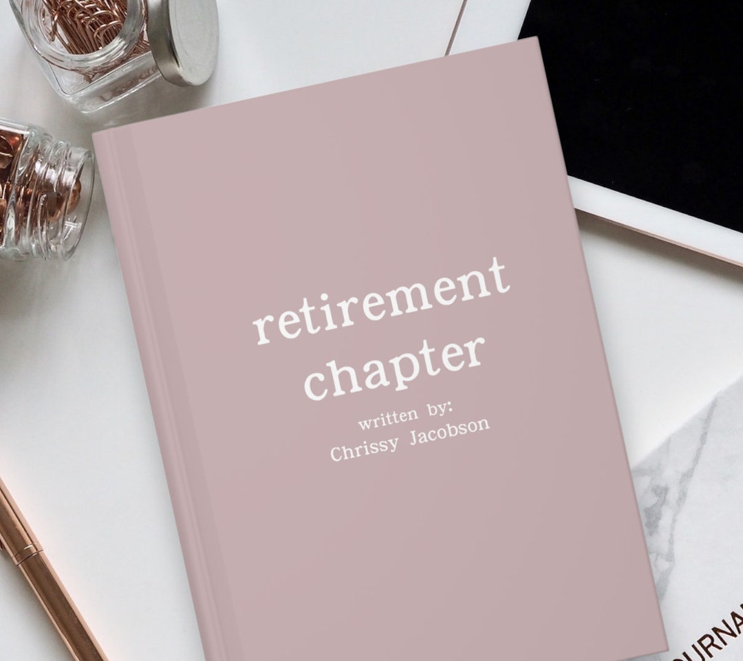 Retirement Chapter, Coworker Retiring Gift, New Chapter Journal ...