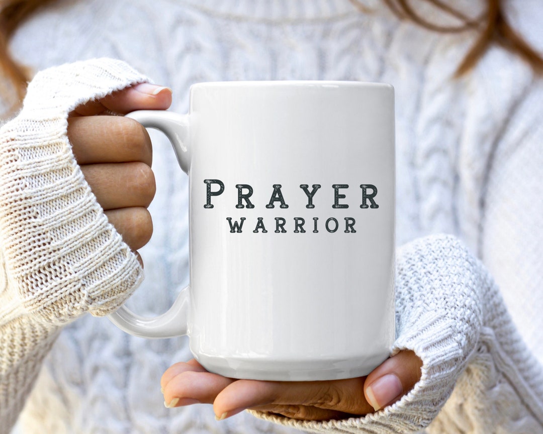 Christian Prayer Warrior Coffee Mug Christian Prayer Mug for Men Prayer ...