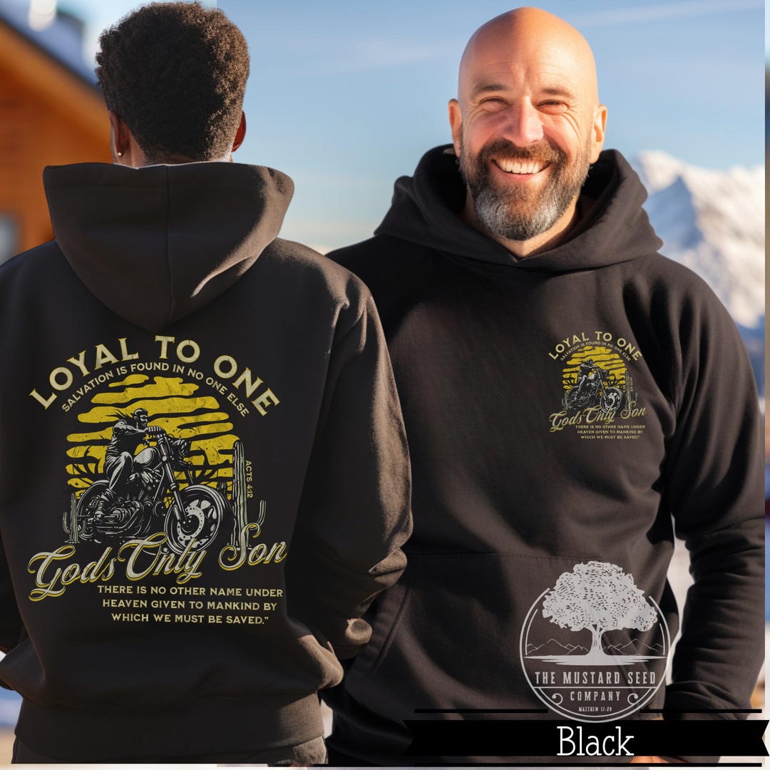 Loyal to One Gods Only Son Mens Biker Christian Hoodie Vintage ...
