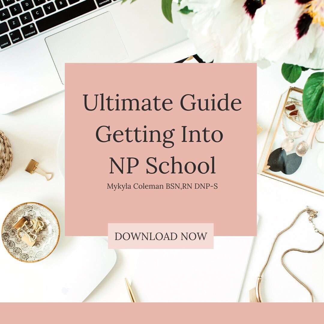 Ultimate Guide Getting Into NP School - Etsy
