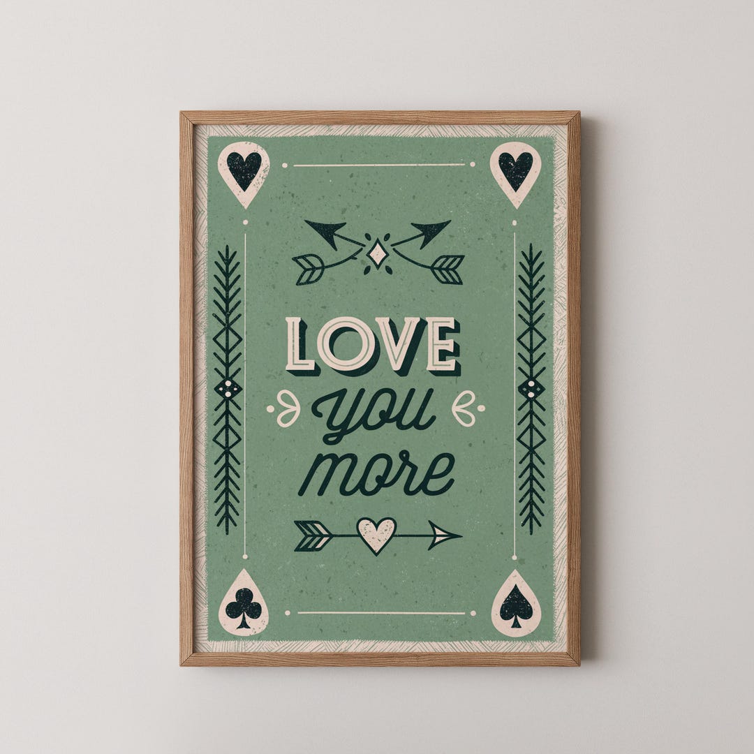 Love You More UNO Card Poster | Trendy Green Wall Art | Funny Romantic ...