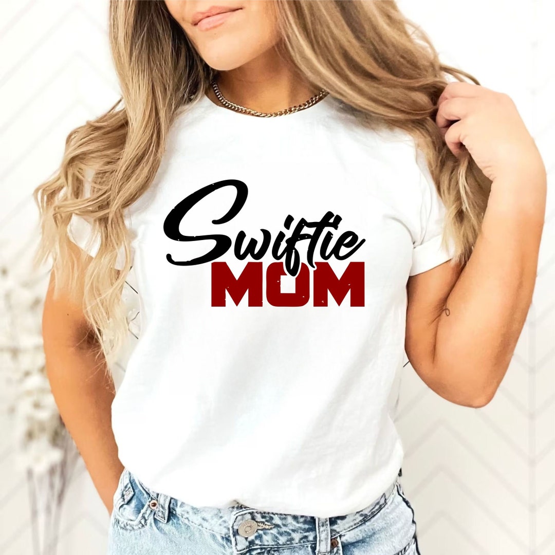 Swiftie Mom T-shirt, Swiftie Gift Shirt, Mama of Swiftie, Mommy ...