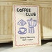 Coffee Club Print, Kitchen Poster, Coffee Lover Gift, Handcrafted Art ...