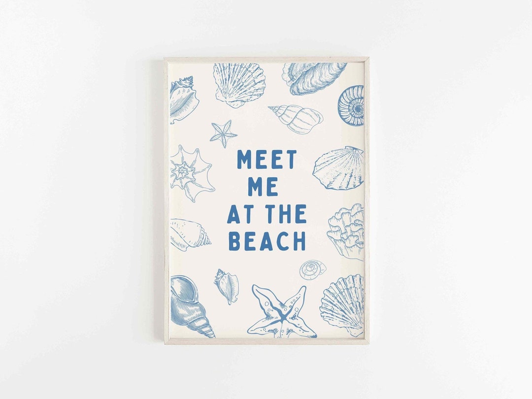 Meet Me at the Beach Print | Shell Poster | Bedroom Wall Art | Blue ...