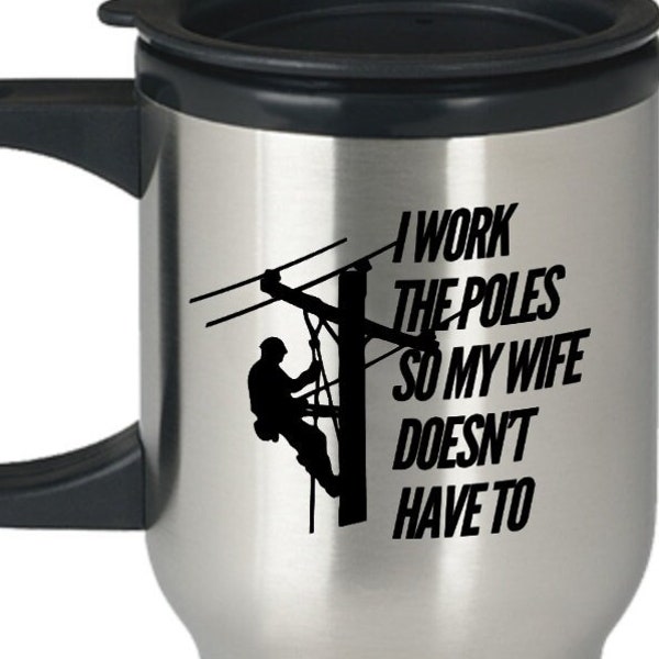 Lineman Work the Pole so My Wife - Etsy