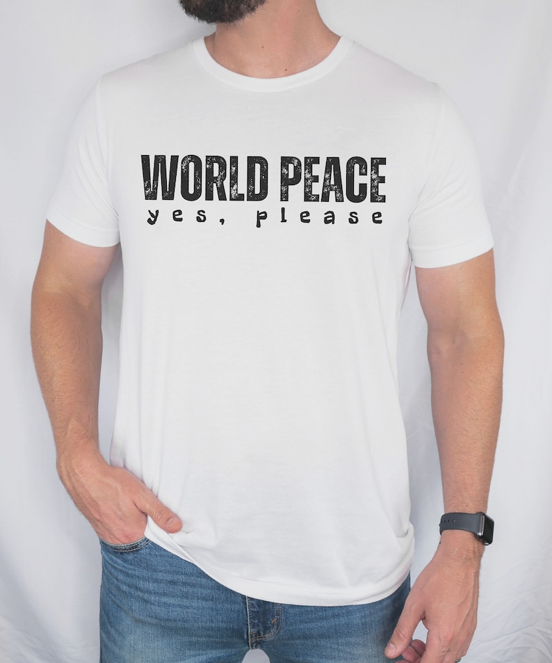 World Peace Shirt, World Peace, Peace Shirt, Peace on Earth, War and ...