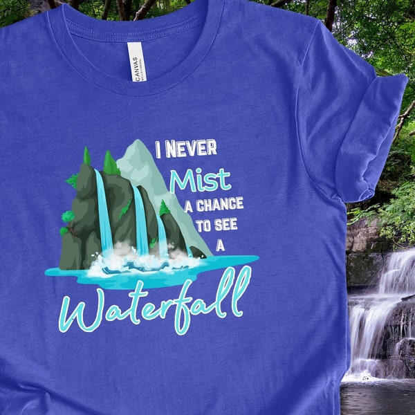 Chasing Waterfalls Shirt - Etsy