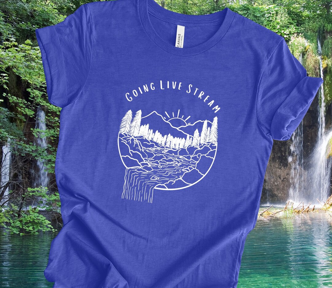 BW Going Live Stream Waterfall T-shirt Men Waterfall Lover Shirt Women ...