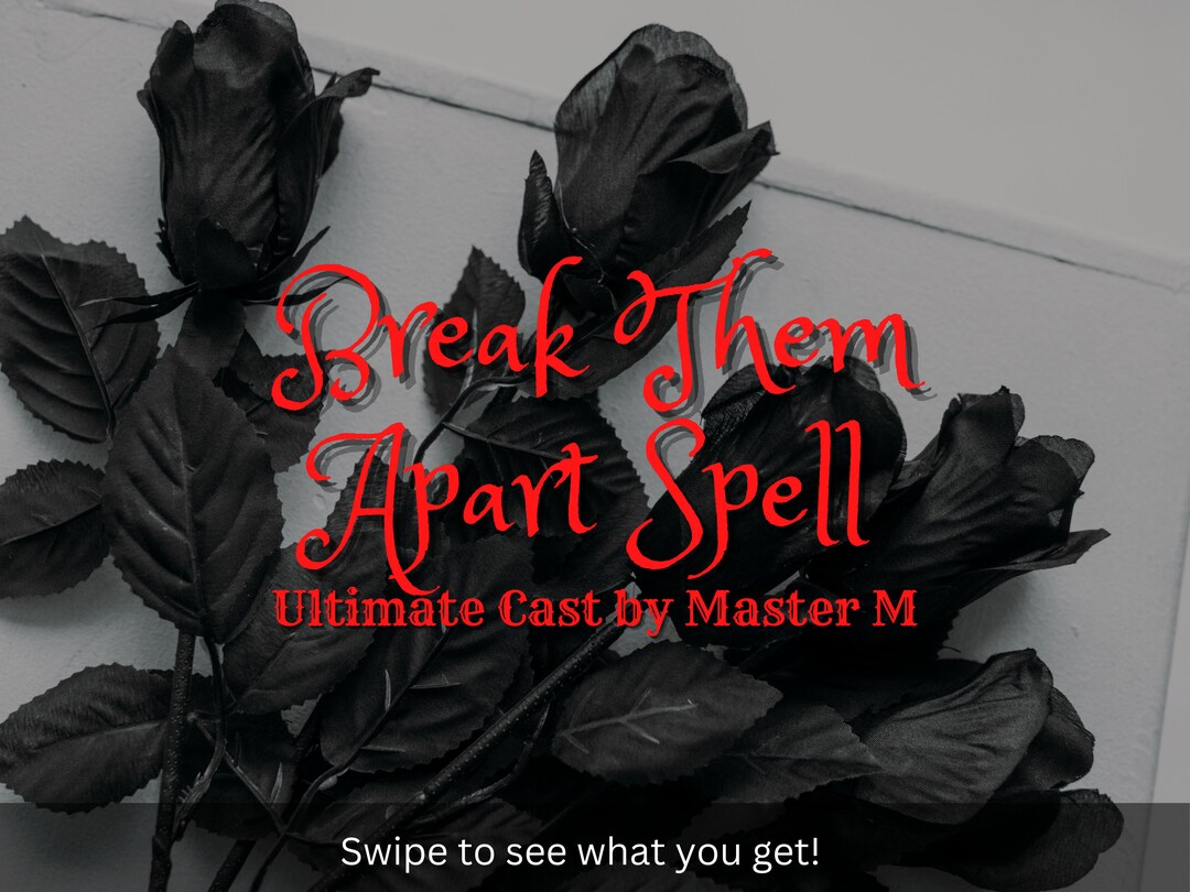 ULTIMATE Break Them Apart Spell | Stop a Relationship | Heighten ...