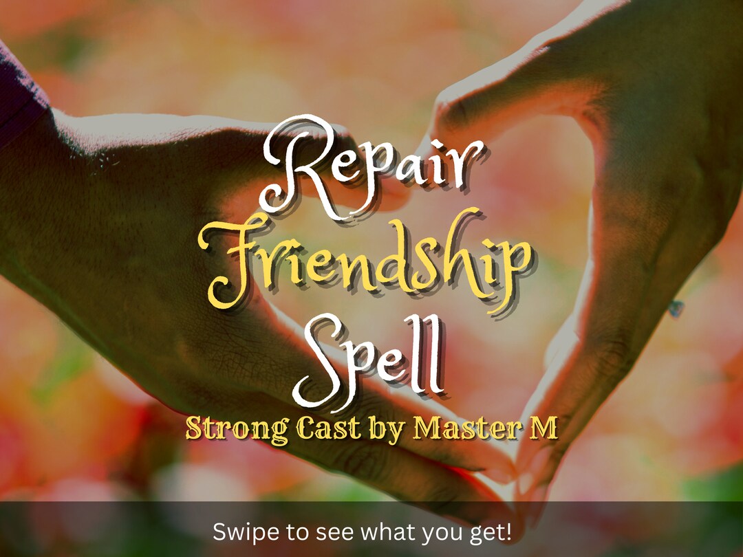 STRONG Repair Friendship Spell | Repair Your Friendship | Rekindle ...