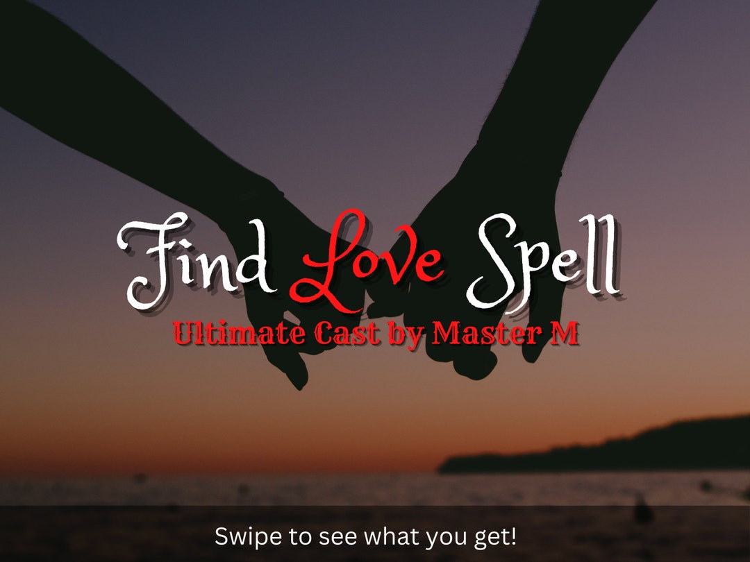 ULTIMATE 9x Find Love Spell | Increase Charisma | Love Magnet | Good ...