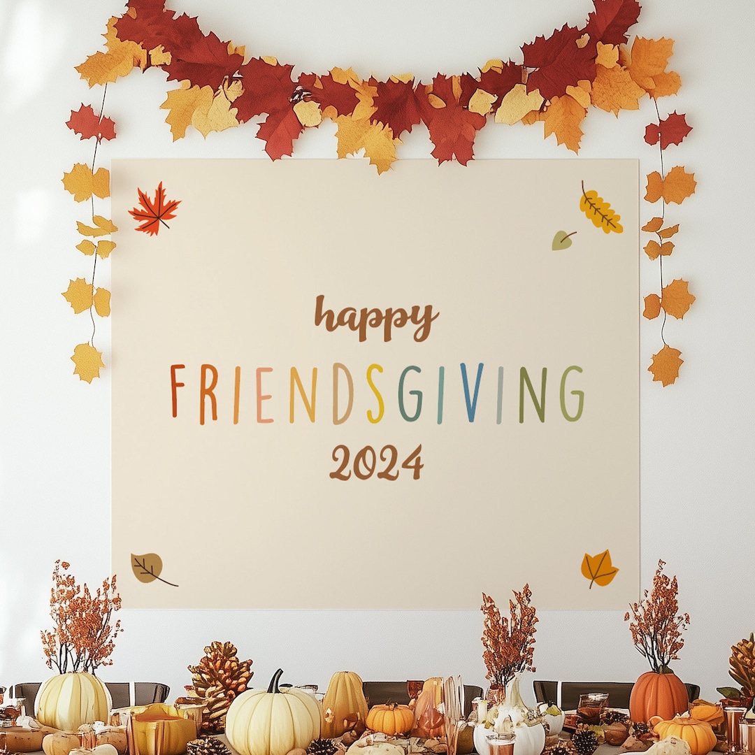 Custom Friendsgiving Backdrop, Thanksgiving Banner, Thanksgiving Decor ...