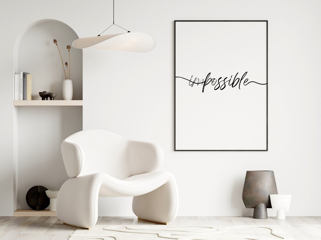 Im-possible Poster, Inspirational Wall Art, Motivational Quotes ...