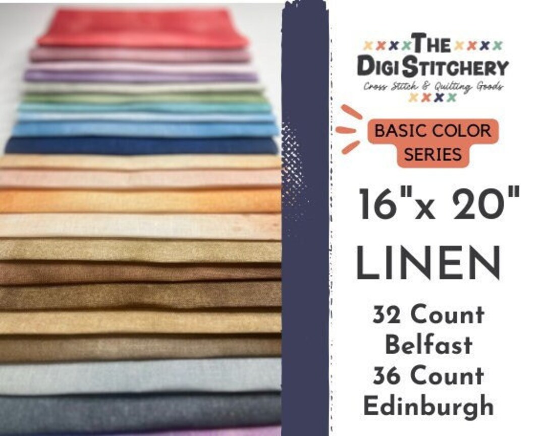 16 X 20 Linen 32 Count Belfast & 36 Count Edinburgh multiple Colors ...