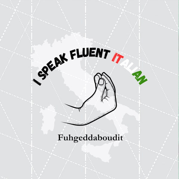 I Speak Fluent Italian Svg - Etsy I Speak Fluent Italian Svg - Etsy
