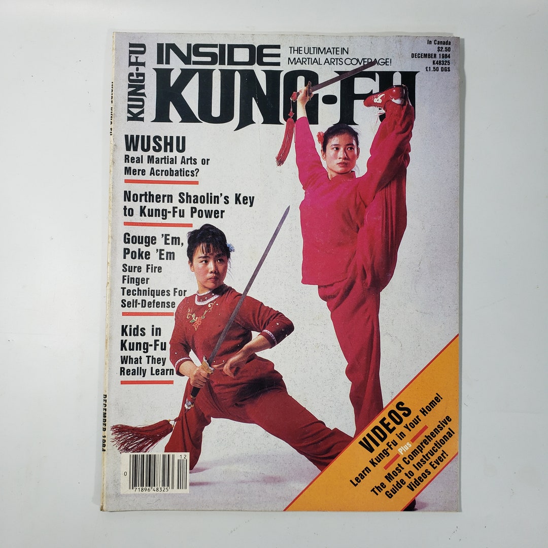 Inside Kung-fu December 1984, Wushu, Shaolin's Key to Kung-fu Power ...