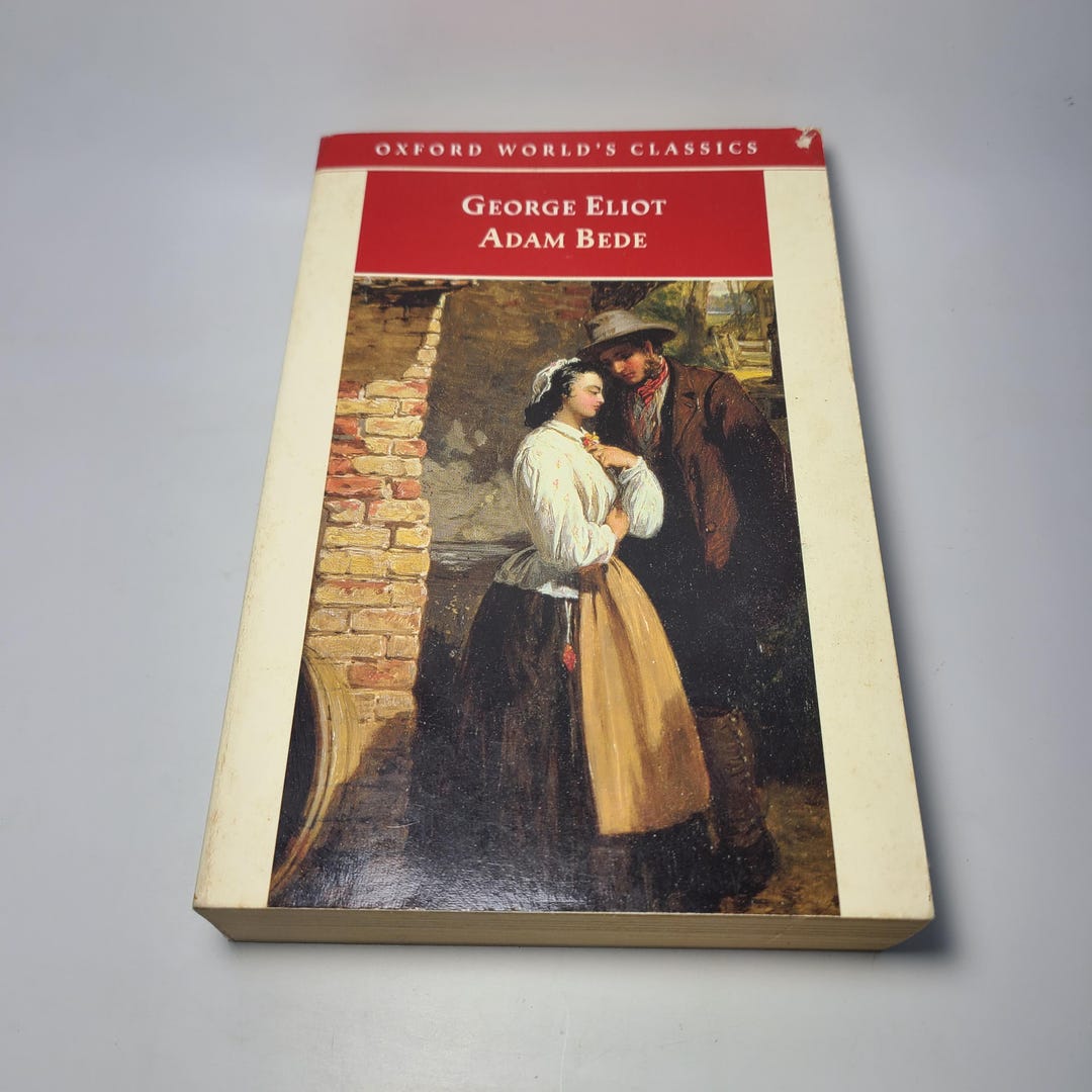 Adam Bede by George Eliot - Oxford World's Classics Paperback - Classic ...